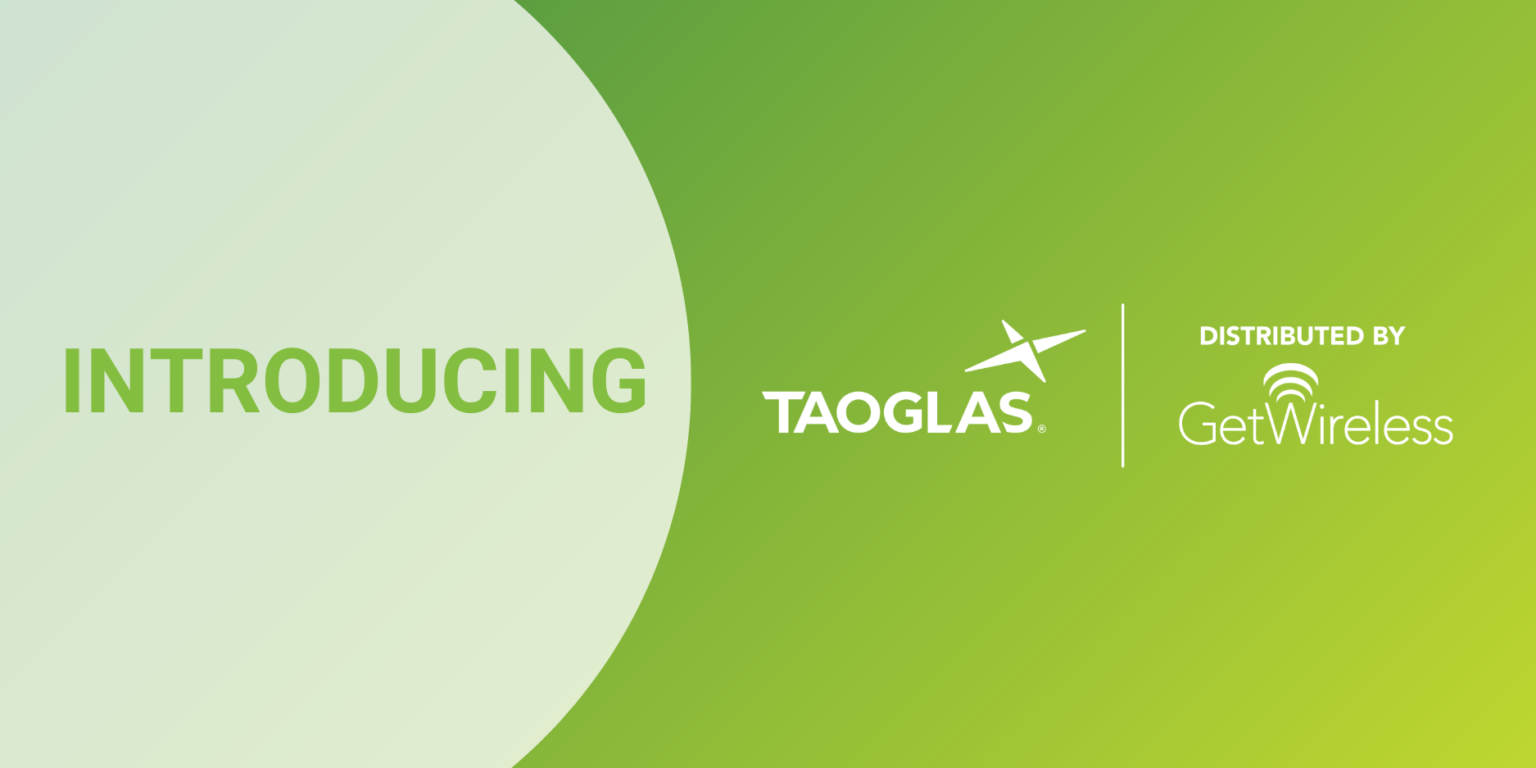 GetWireless Welcomes Taoglas to our Strong Portfolio - GetWireless